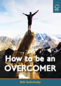 How to Be An Overcomer - Dove Ministries